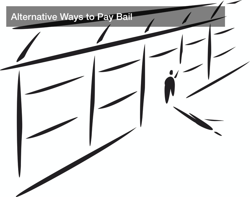 Alternative Ways To Pay Bail Eclwa Alternative Ways To Pay Bail Eclwa